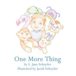 One More Thing by S. Jane Scheyder | Goodreads
