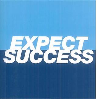 Expect Success by Dan Zadra | Goodreads