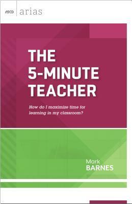 The 5-Minute Teacher: How do I maximize time for learning in my ...