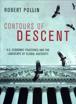 Contours of Descent: U.S. Economic Fractures and the Landscape of ...