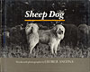 Sheep Dog by George Ancona | Goodreads