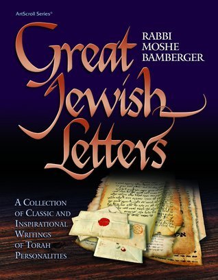 Great Jewish Letters: A Collection of Classic and Inspirational ...