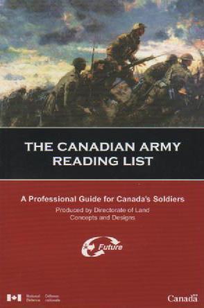 The Canadian Army Reading List: A Professional Guide for Canada's ...