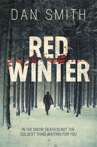 Red Winter by Dan Smith | Goodreads