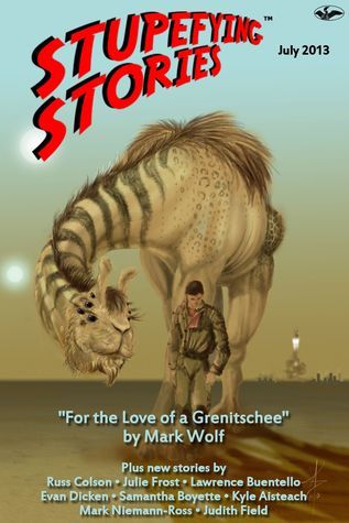 Stupefying Stories: July 2013 by Bruce Bethke | Goodreads