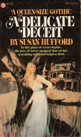 A Delicate Deceit by Susan Hufford | Goodreads