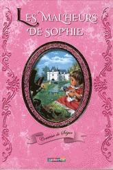 Malheurs de sophie (gf) (Les) by Comtesse de Ségur | Goodreads