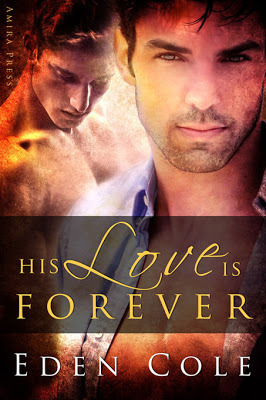 His Love Is Forever by Eden Cole | Goodreads