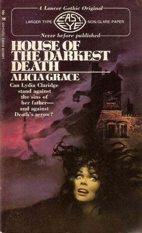 House of the Darkest Death by Alicia Grace | Goodreads