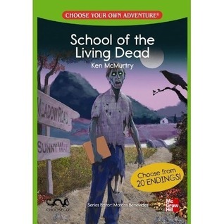 School of the living dead by Ken McMurtry | Goodreads