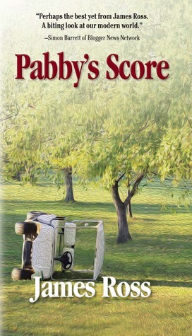 Pabby's Score by James Ross | Goodreads