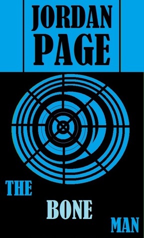 The Bone Man by Jordan Page | Goodreads