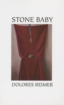 The Stone Baby by Dolores Reimer | Goodreads