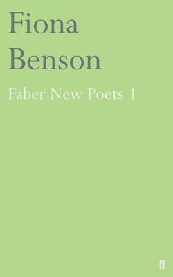 Faber New Poets 1 by Fiona Benson | Goodreads