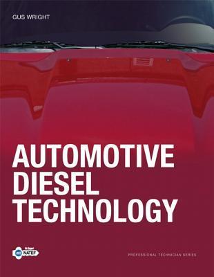 Automotive Diesel Technology by Gus Wright | Goodreads
