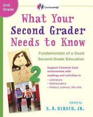 What Your Second Grader Needs to Know: Fundamentals of a Good Second ...