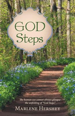 God Steps by Marlene Hershey | Goodreads