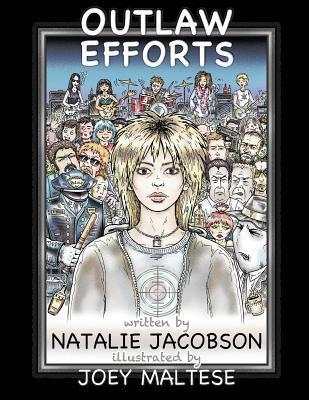 Outlaw Efforts by Natalie Jacobson | Goodreads