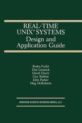 Real-Time UNIX® Systems: Design and Application Guide by Borko Furht ...