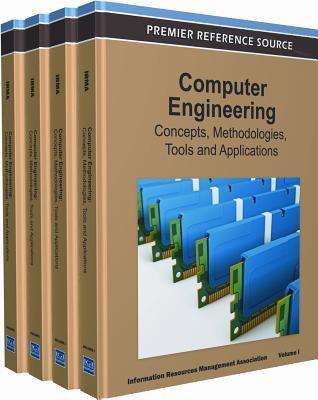 Computer Engineering: Concepts, Methodologies, Tools and Applications ...