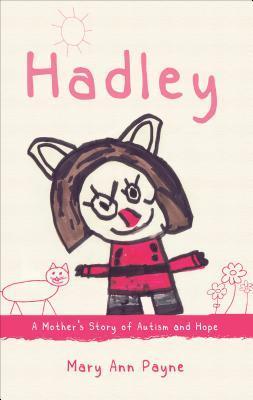 Hadley by Mary Ann Payne | Goodreads