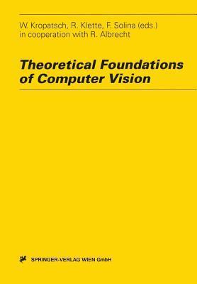 Theoretical Foundations of Computer Vision by Reinhard Klette | Goodreads