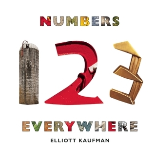 Numbers Everywhere by Elliott Kaufman | Goodreads