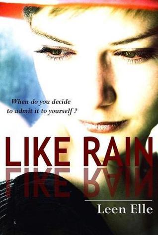 Like Rain by Leen Elle | Goodreads
