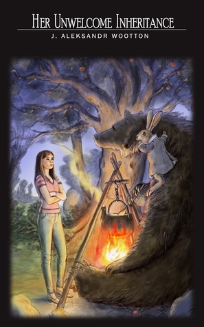 Her Unwelcome Inheritance (Fayborn, #1) by J. Aleksandr Wootton | Goodreads