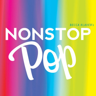 Nonstop Pop by Becca Klaver | Goodreads