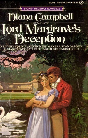 Lord Margrave's Deception by Diana Campbell | Goodreads