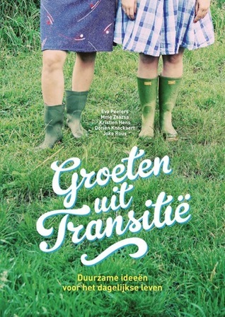 Groeten uit Transitië by Eva Peeters | Goodreads