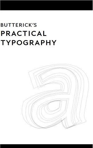 Butterick's Practical Typography by Matthew Butterick | Goodreads