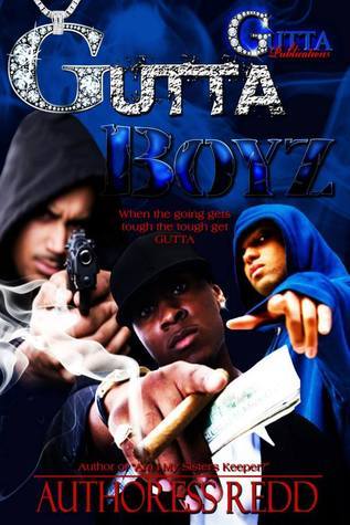 GUTTA BOYZ by Redd | Goodreads