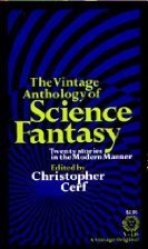 The Vintage Anthology of Science Fantasy. by Christopher Cerf | Goodreads