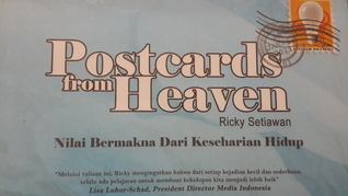Postcards from Heaven by Ricky Setiawan | Goodreads