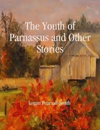 The Youth of Parnassus by Logan Pearsall Smith | Goodreads