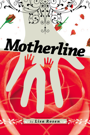 Motherline by Lisa Rosen | Goodreads