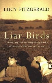 Liar Birds by Lucy Fitzgerald | Goodreads