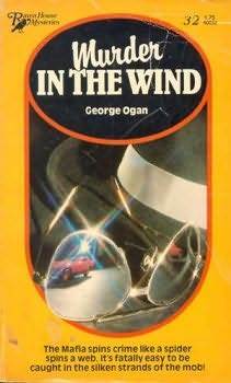 Murder In The Wind (Johnny Bordelon Mystery #2) by George Ogan | Goodreads