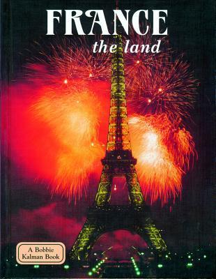 France: The Land by Greg Nickles | Goodreads