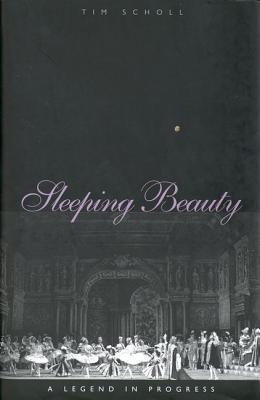 "Sleeping Beauty," A Legend in Progress by Tim Scholl | Goodreads