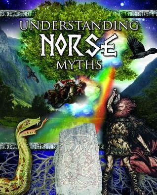 Understanding Norse Myths (Myths Understood) by Brian Williams | Goodreads