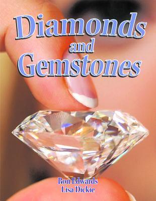 Diamonds and Gemstones by Ron Edwards | Goodreads