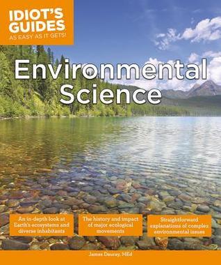 Environmental Science: An In-Depth Look at Earth s Ecosystems and ...