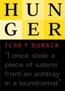 Hunger by Terry Durack | Goodreads