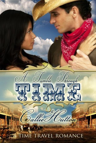 A Tumble Through Time by Callie Hutton | Goodreads