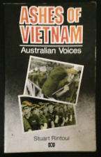 Ashes of Vietnam: Australian Voices by Stuart Rintoul | Goodreads