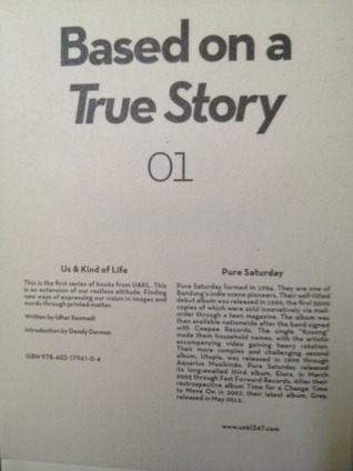 Based on a True Story: Pure Saturday by Idhar Resmadi | Goodreads