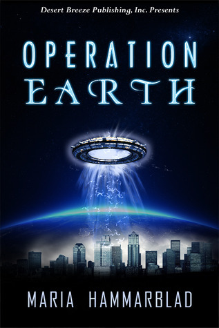 Operation Earth by Maria Hammarblad | Goodreads